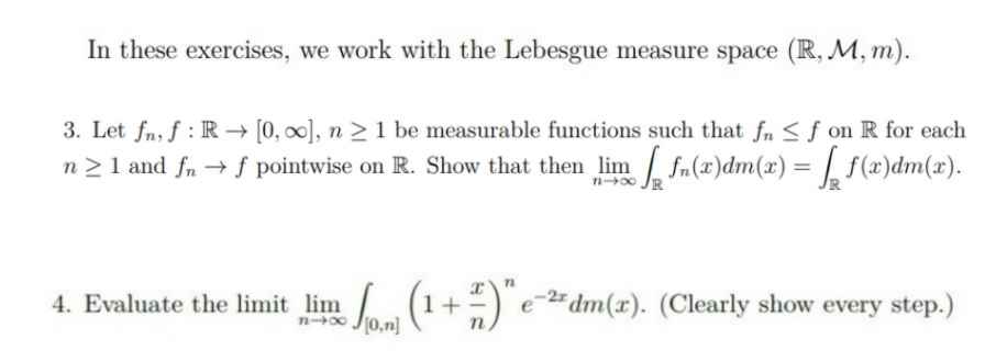 Solved In these exercises, we work with the Lebesgue measure | Chegg.com