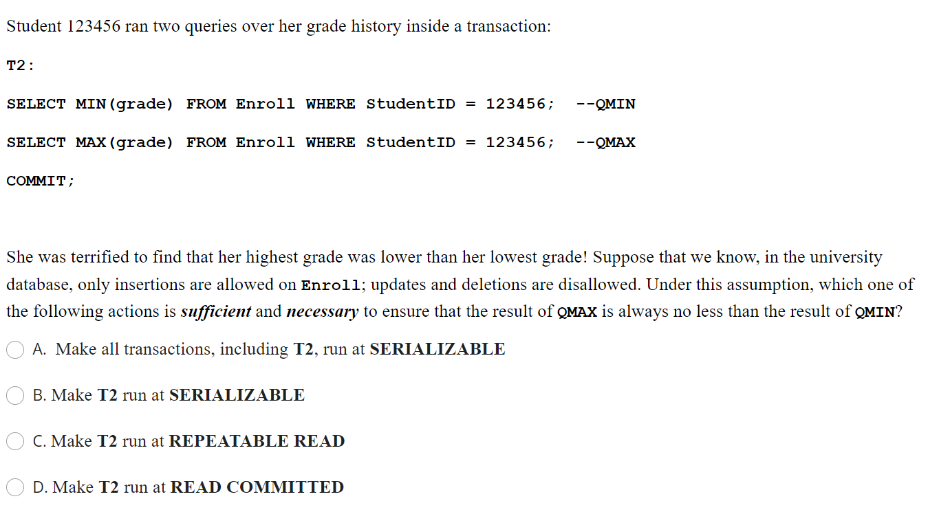 Solved Student 123456 ran two queries over her grade history | Chegg.com
