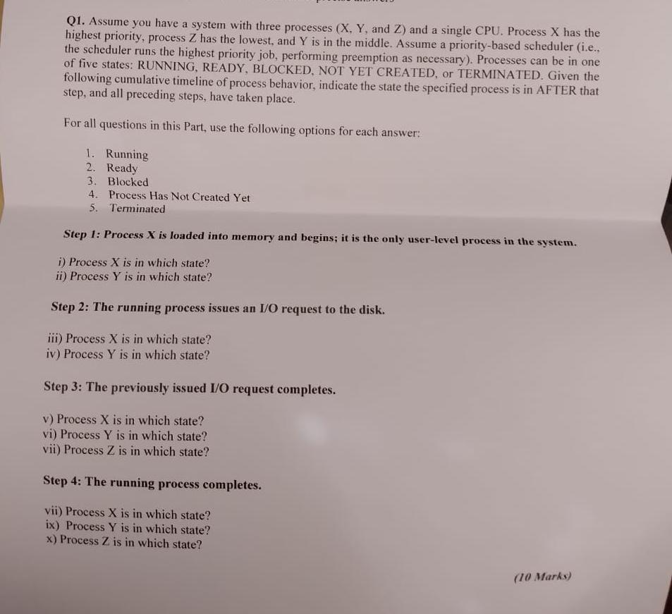 Solved Q1. Assume you have a system with three processes (X, | Chegg.com