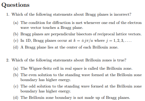Solved 1. Which of the following statements about Bragg | Chegg.com