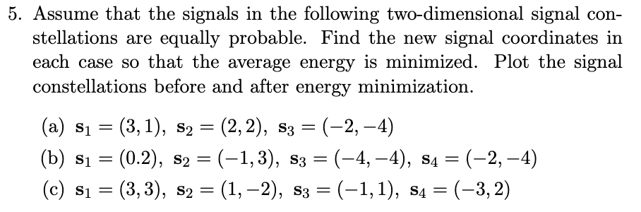 Solved 5. Assume that the signals in the following | Chegg.com