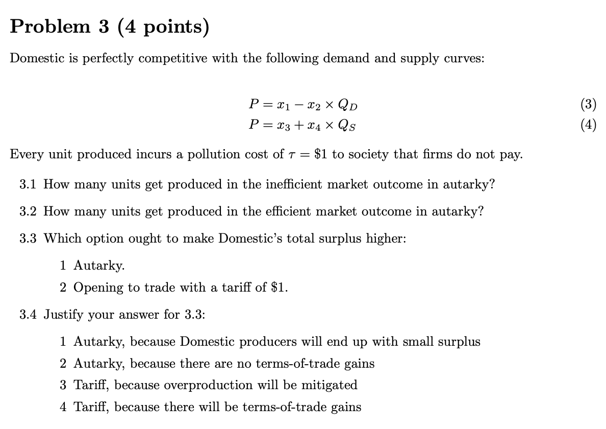 Solved Problem 3 (4 points) Domestic is perfectly | Chegg.com