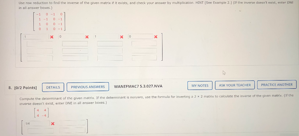 Solved Use row reduction to find the inverse of the given | Chegg.com