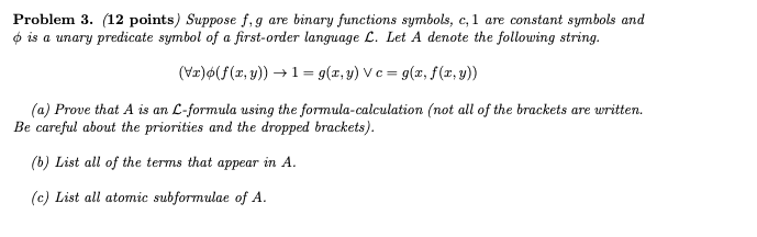 Solved Problem 3. (12 points) Suppose f, g are binary | Chegg.com
