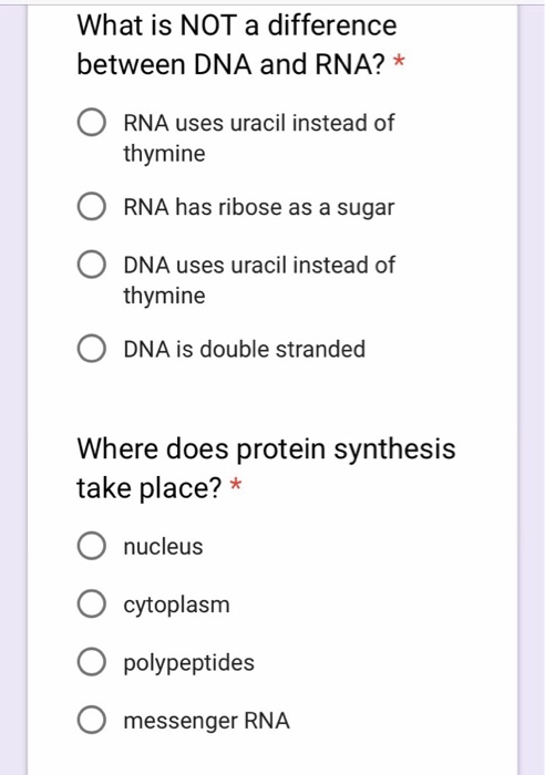 Solved What is NOT a difference between DNA and RNA? RNA | Chegg.com