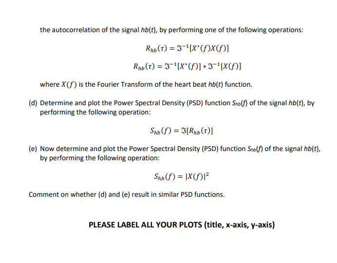 You are required to use MATLAB for the following | Chegg.com