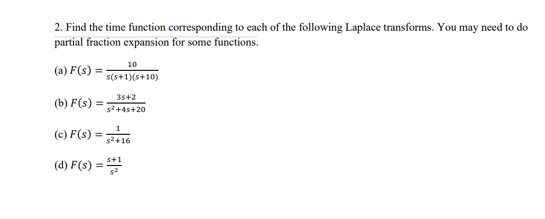 Solved 2. Find the time function corresponding to each of | Chegg.com