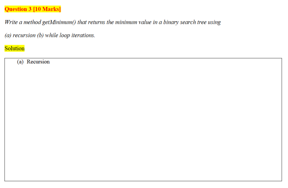 Solved Write a method getMinimum0 that returns the minimum | Chegg.com