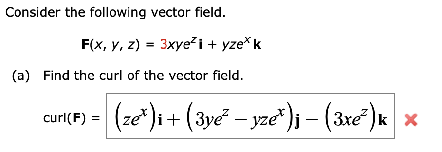 Solved Consider the following vector field. | Chegg.com