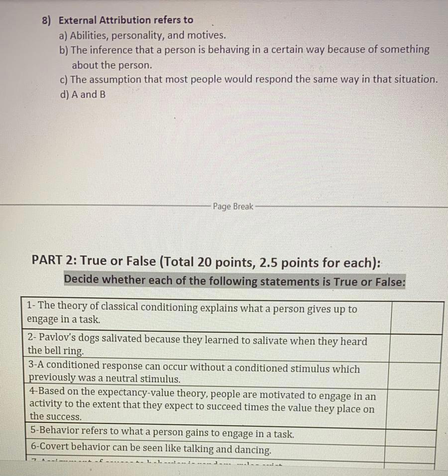 Solved 8) External Attribution refers to a) Abilities, | Chegg.com