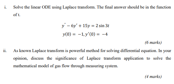 Solved i. Solve the linear ODE using Laplace transform. The | Chegg.com