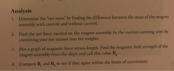 Solved Analysis I. Determine the "net mass" by finding the | Chegg.com