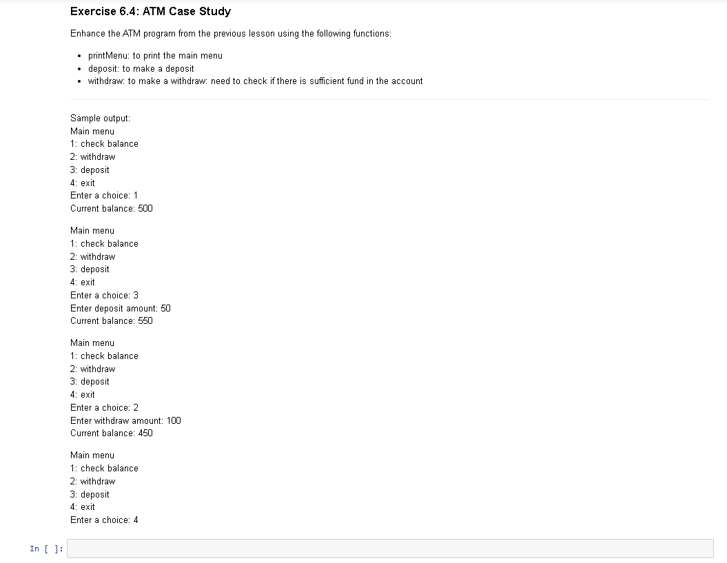 Solved Exercise 6.4: ATM Case Study Enhance the ATM program | Chegg.com