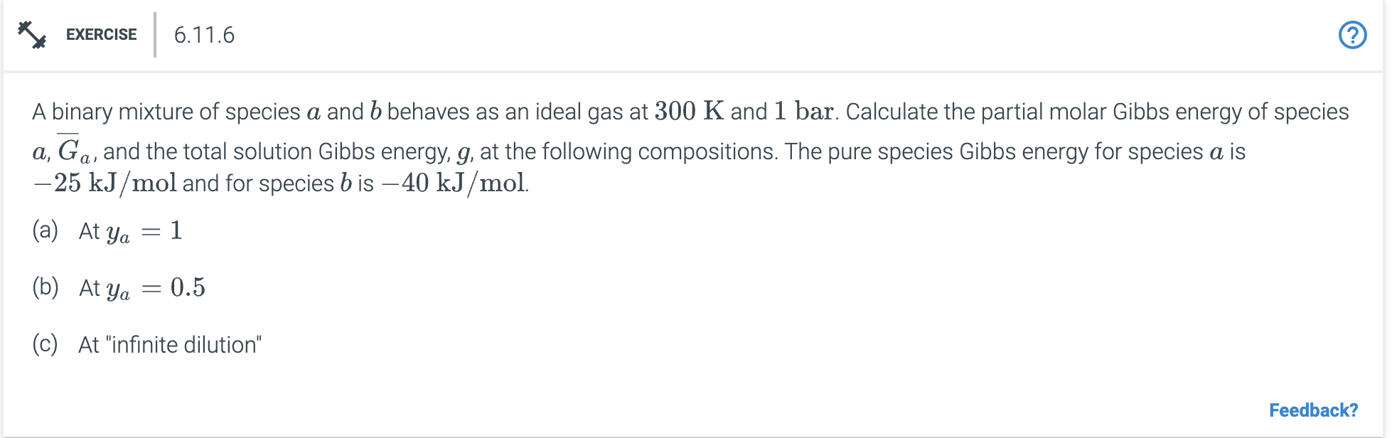Solved A binary mixture of species a and b behaves as an | Chegg.com