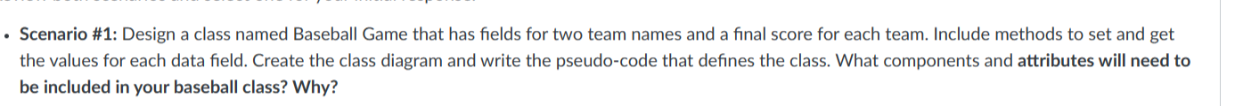 Solved Scenario \#1: Design a class named Baseball Game that | Chegg.com