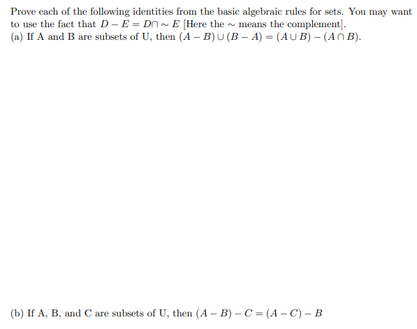 Solved Prove each of the following identities from the basic | Chegg.com