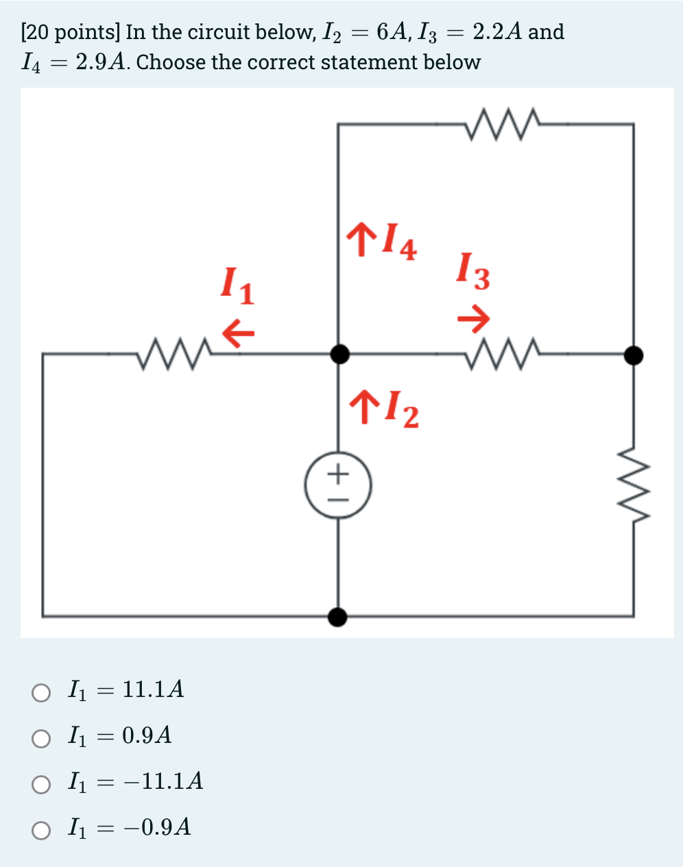 Solved [20 points] In the circuit below, I2=6A,I3=2.2A and | Chegg.com