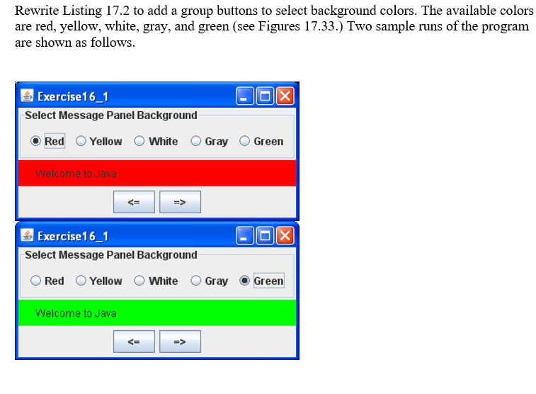 Solved Rewrite Listing 17.2 to add a group buttons to select | Chegg.com