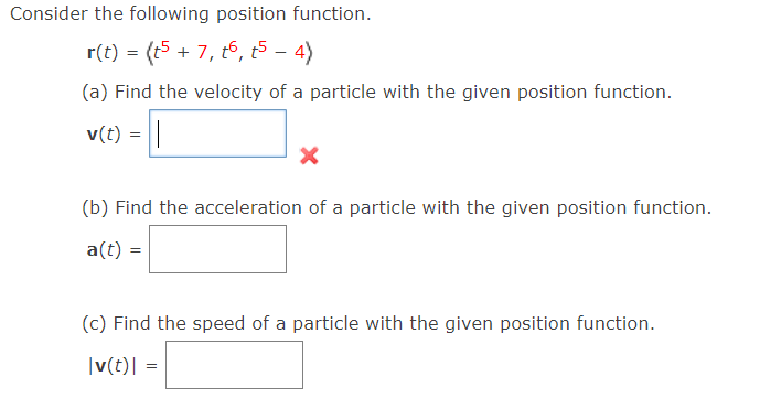 Solved Consider the following position function. | Chegg.com