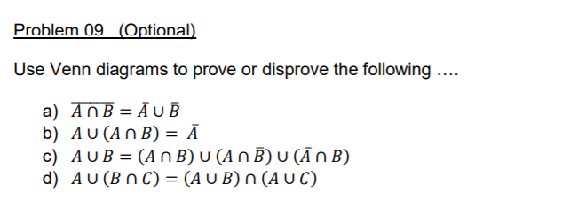 Solved Use Venn diagrams to prove or disprove the following | Chegg.com