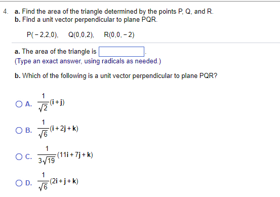 Solved a. Find the area of the triangle determined by the | Chegg.com