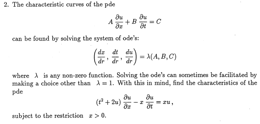 Solved 2. The characteristic curves of the pde au ou A + B | Chegg.com