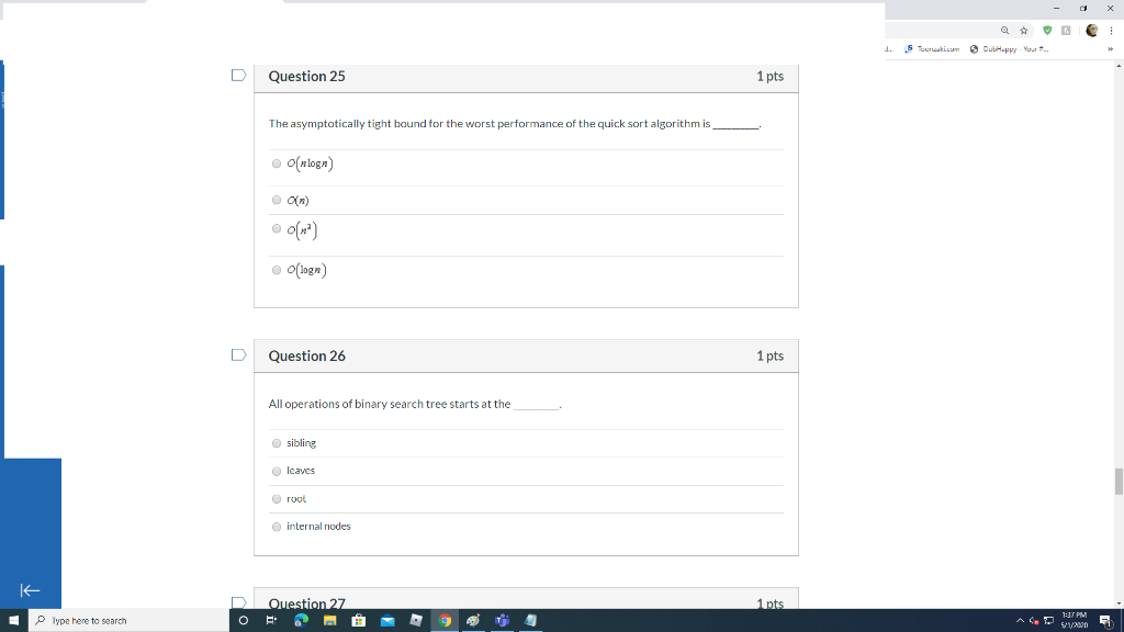 Solved Question 23 When two or more keys are hashed into the | Chegg.com
