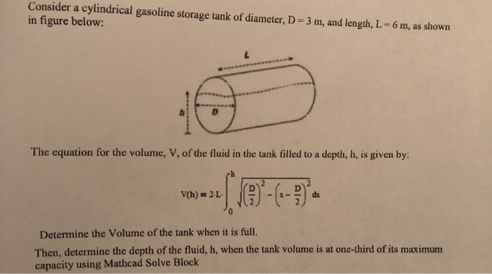 Solved Consider a cylindrical gasoline storage tank of | Chegg.com