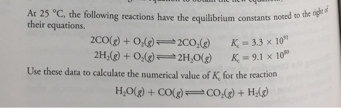 Solved At 25 °C, the following reactions have the | Chegg.com
