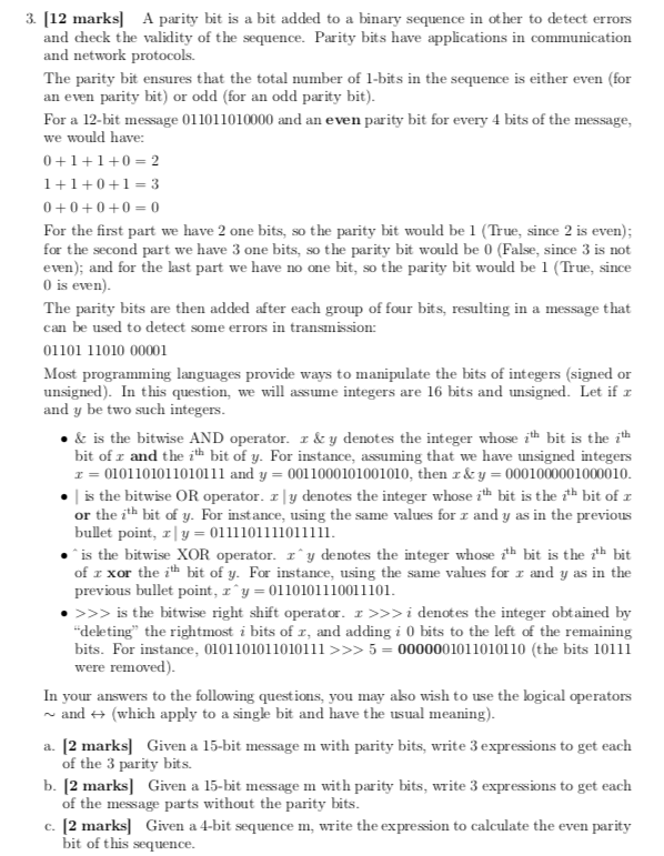 Solved 3. (12 marks] A parity bit is a bit added to a binary | Chegg.com