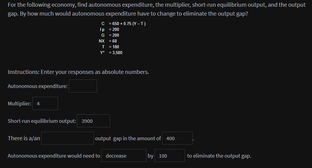 Solved For the following economy, find autonomous | Chegg.com