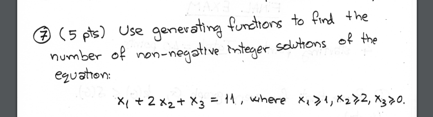 Solved : ② (5 pts) Use generating functions to find the | Chegg.com