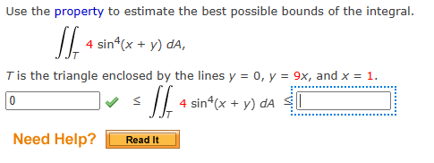 Solved Use the property to estimate the best possible bounds | Chegg.com