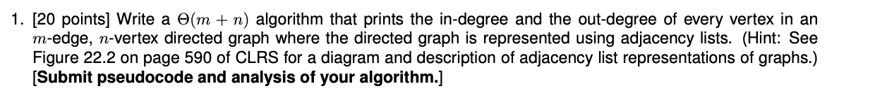 Solved 1. [20 points) Write a o(m + n) algorithm that prints | Chegg.com