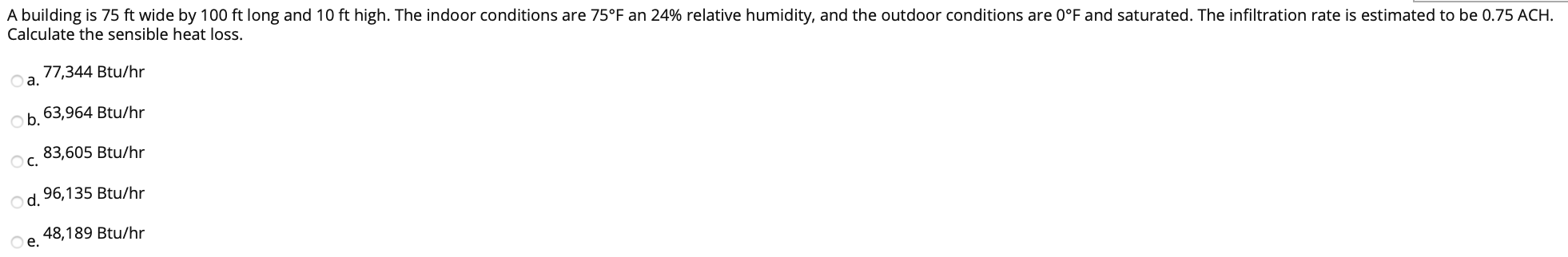 Solved A building is 75 ft wide by 100 ft long and 10 ft | Chegg.com