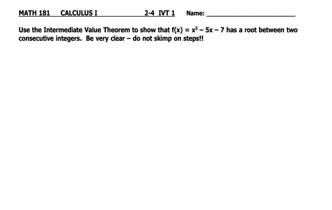 Solved MATH 181 CALCULUS I 2-4 IVT 1 Name: Use the | Chegg.com