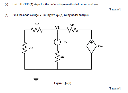 Solved (a) List THREE (3) steps for the node voltage method | Chegg.com