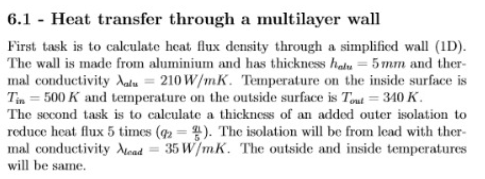 Solved 6.1 - Heat transfer through a multilayer wall First | Chegg.com