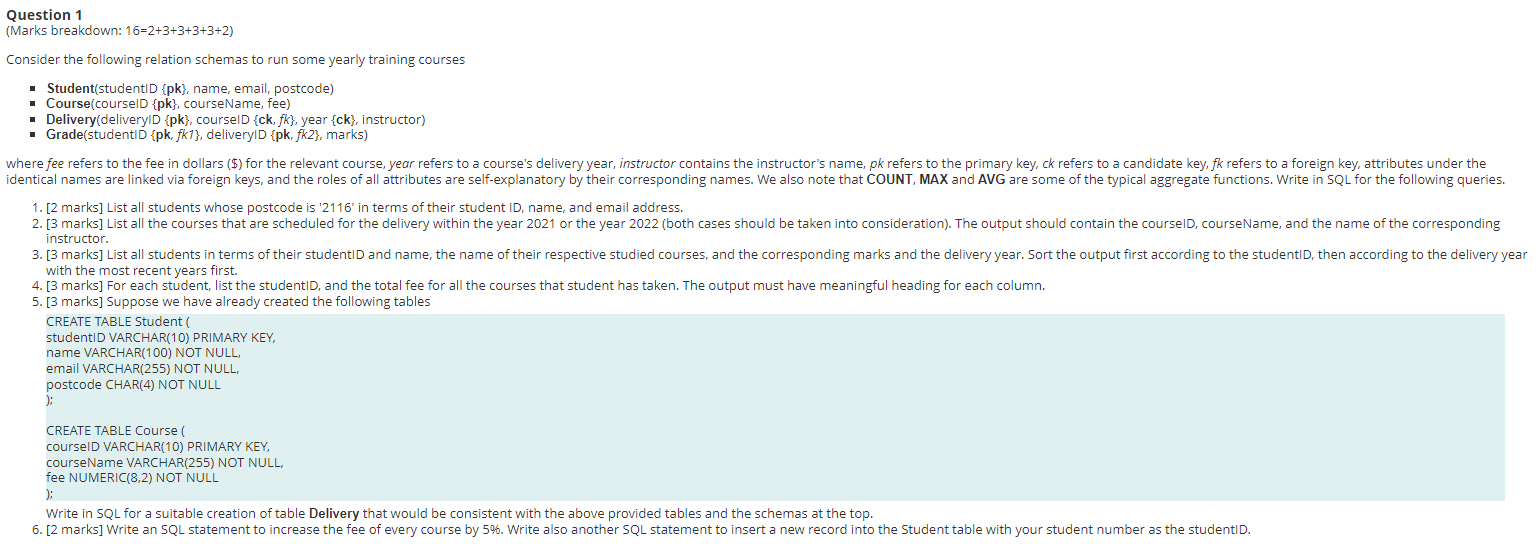 Solved (Marks breakdown: 16=2+3+3+3+3+2) Consider the | Chegg.com