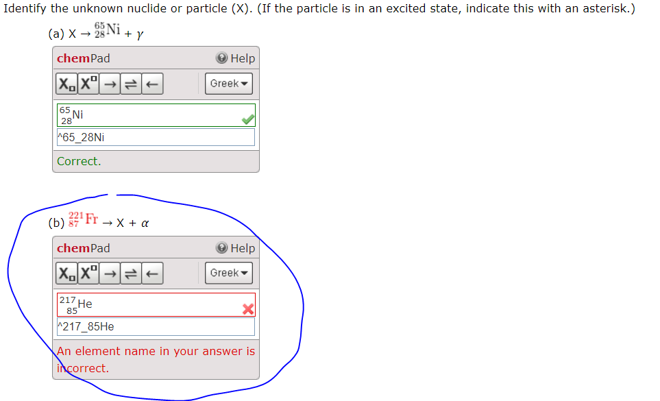 Solved Identify the unknown nuclide or particle (X). (If the | Chegg.com