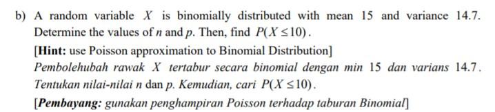 Solved b) A random variable X is binomially distributed with | Chegg.com