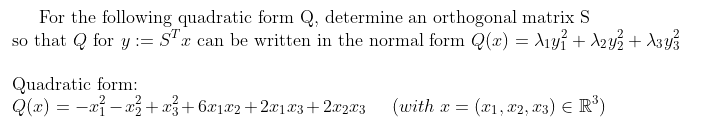 Solved For the following quadratic form Q, determine an | Chegg.com