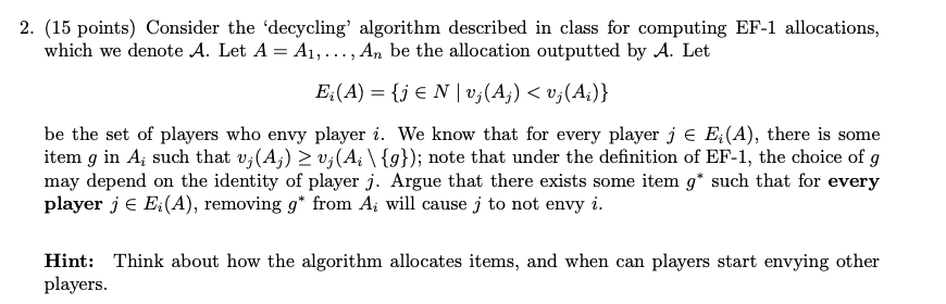 Solved (15 ﻿points) ﻿Consider the 'decycling' algorithm | Chegg.com