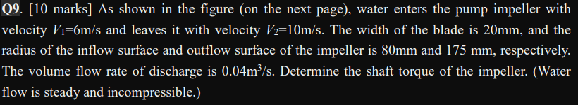 [Solved]: Q9. [10 marks] As shown in the figure (on the ne