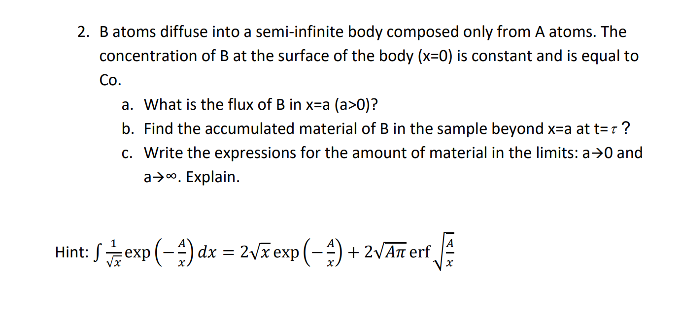 2. B atoms diffuse into a semi-infinite body composed | Chegg.com