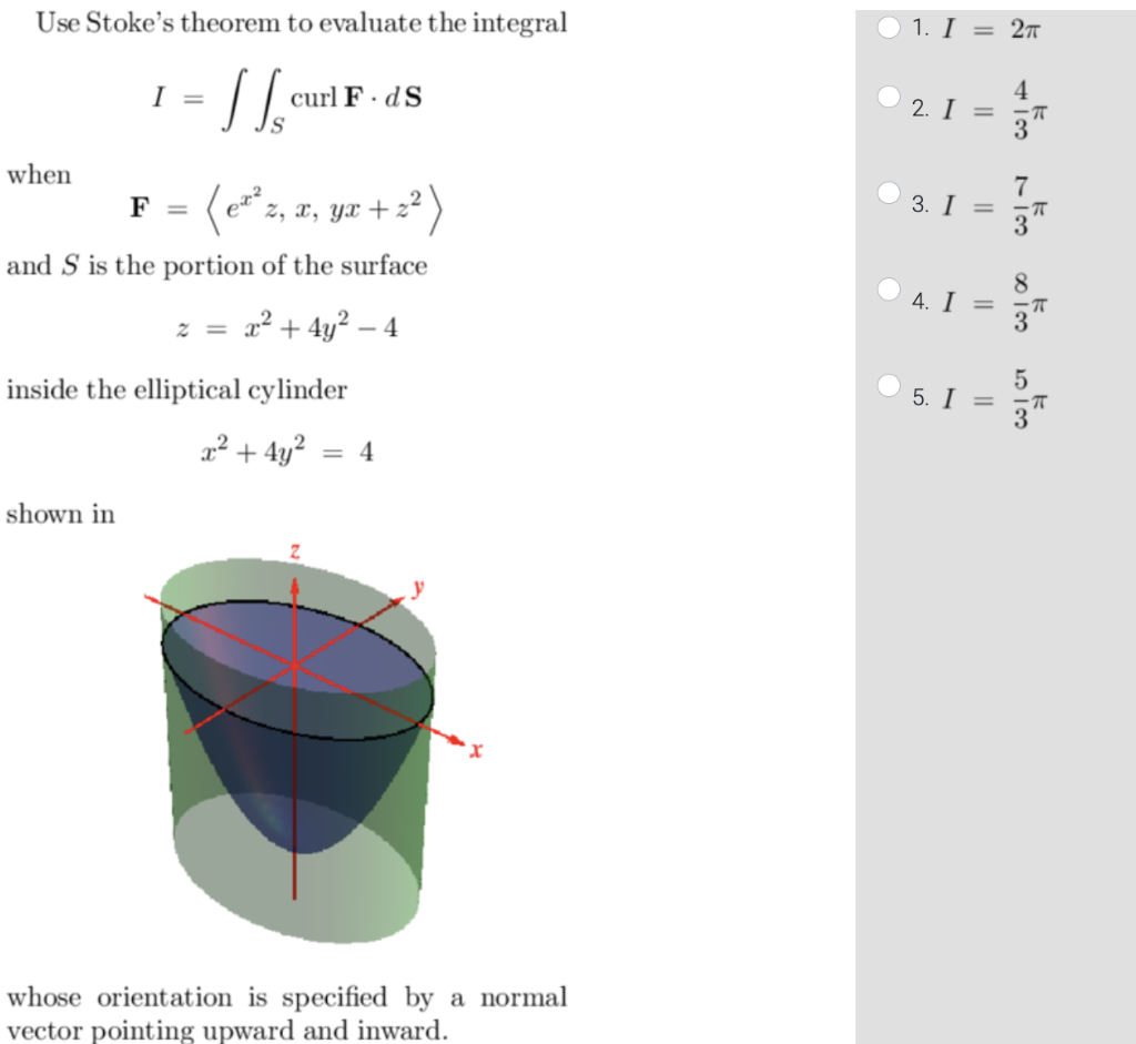 Solved Use Stoke's theorem to evaluate the integral 1. I=2π | Chegg.com