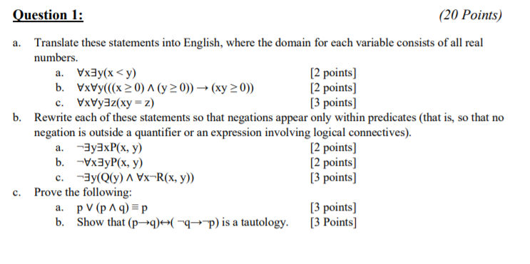 Solved Question 1: (20 Points) a. Translate these statements | Chegg.com