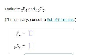 Solved Evaluate P4 and 10C6. (If necessary, consult a list | Chegg.com