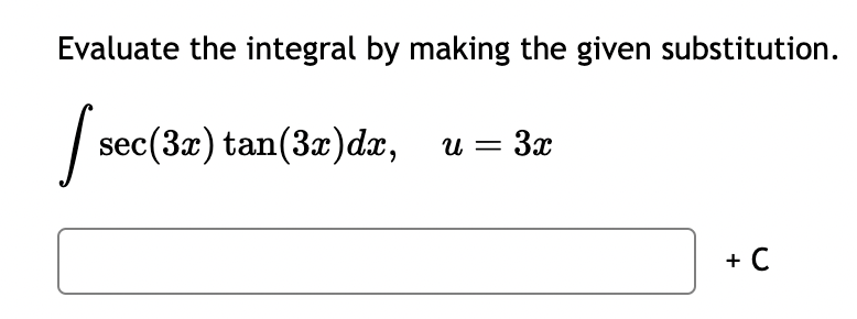 Solved Evaluate the integral by making the given | Chegg.com