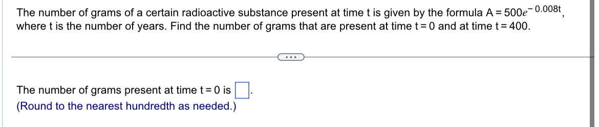 Solved The number of grams of a certain radioactive | Chegg.com